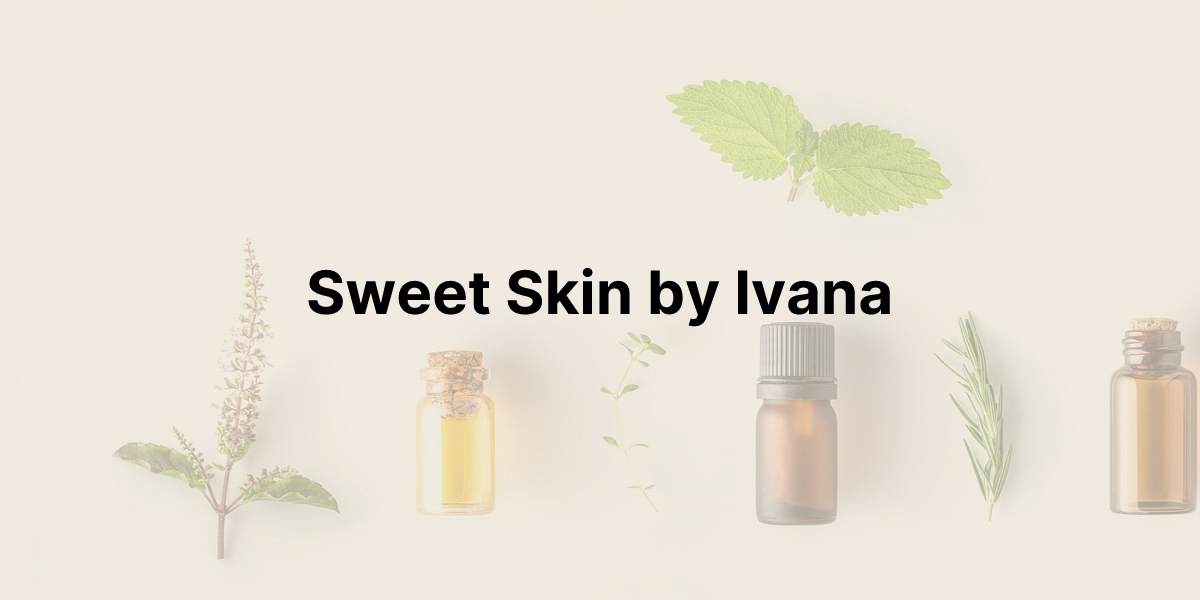 Sweet Skin by Ivana